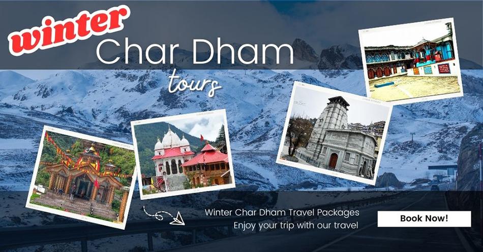 Winter Char Dham Tours - Uttarakhand Winter Char Dham Travel Packages