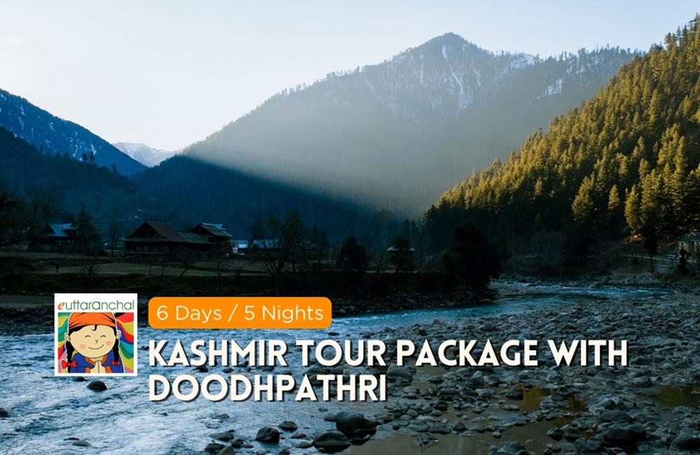 Kashmir Tour Package with Doodhpathri - 5 Night Kashmir Travel Package ...
