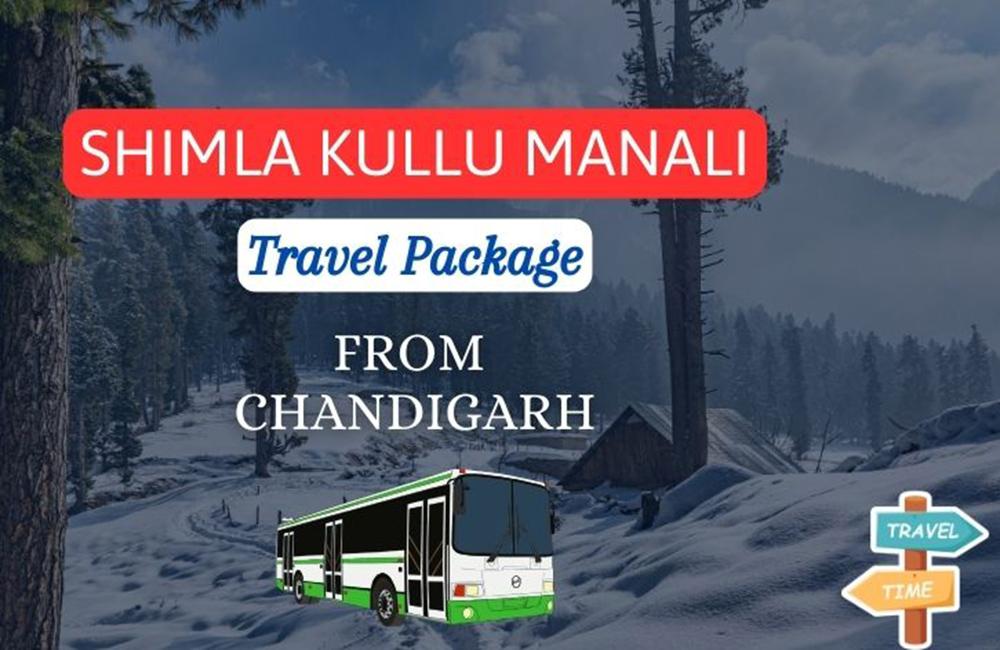 Shimla Kullu Manali Tour Package from Chandigarh - Shimla Kullu Manali Trip from Chandigarh with ...