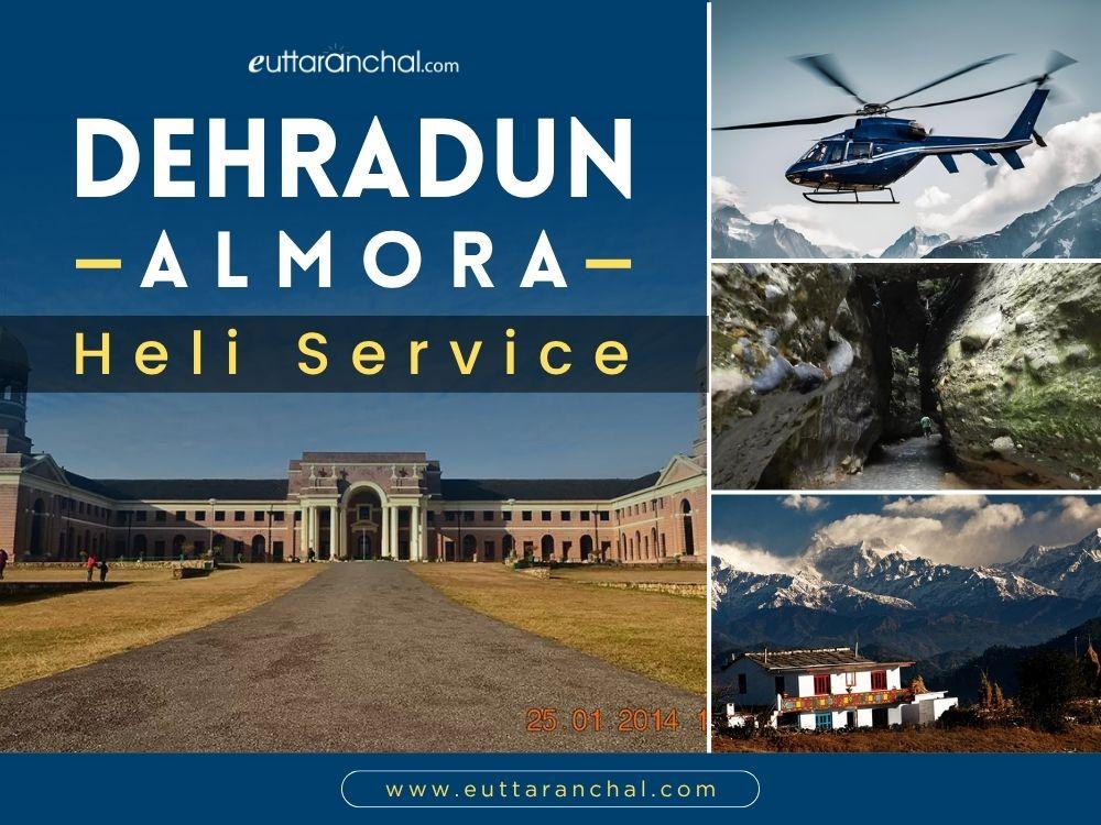 Dehradun Almora Helicopter Service - Fare, Timings & Flight Details