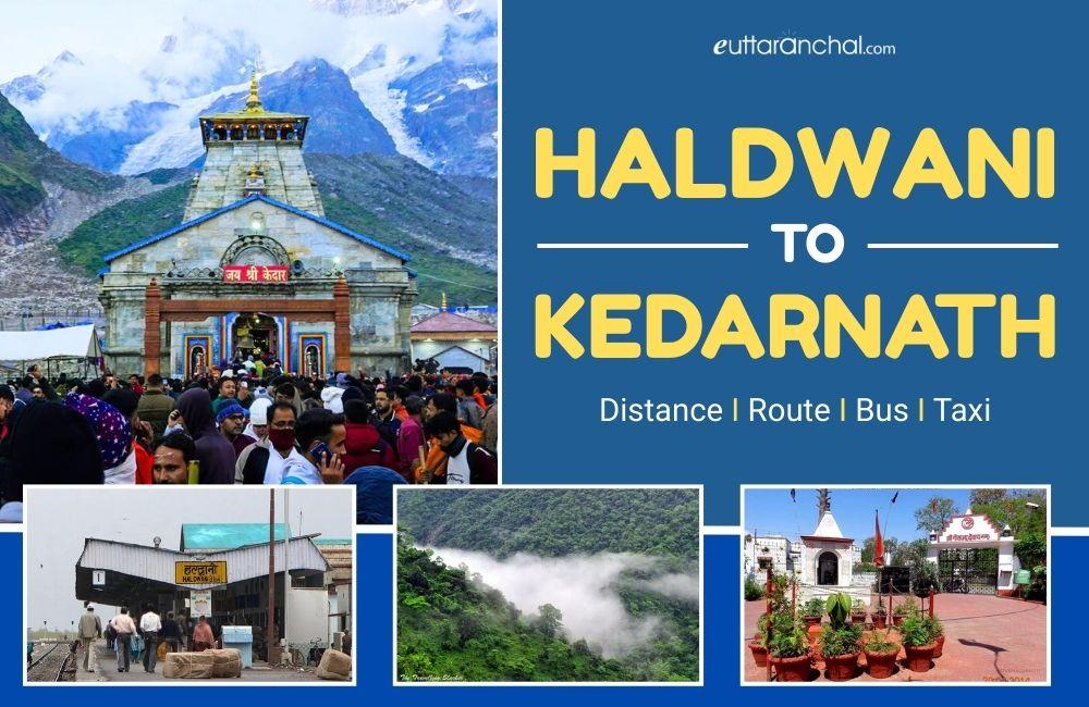 Haldwani to Kedarnath - By Bus, Taxi & Sharable Jeeps - Road Route