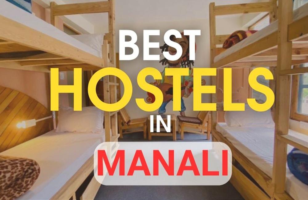 Best Hostels in Manali - Book Top Hostels in Manali Best Discount