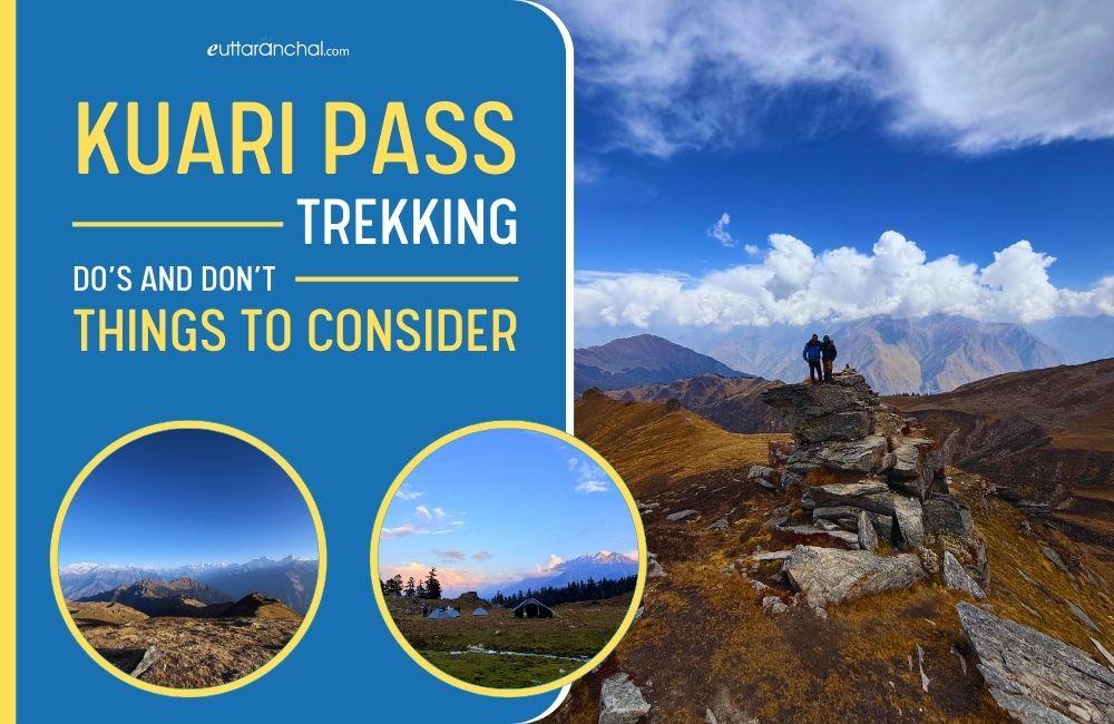 Kuari Pass Do's and Don'ts - Kuari Pass Trekking Things to Carry, Tips