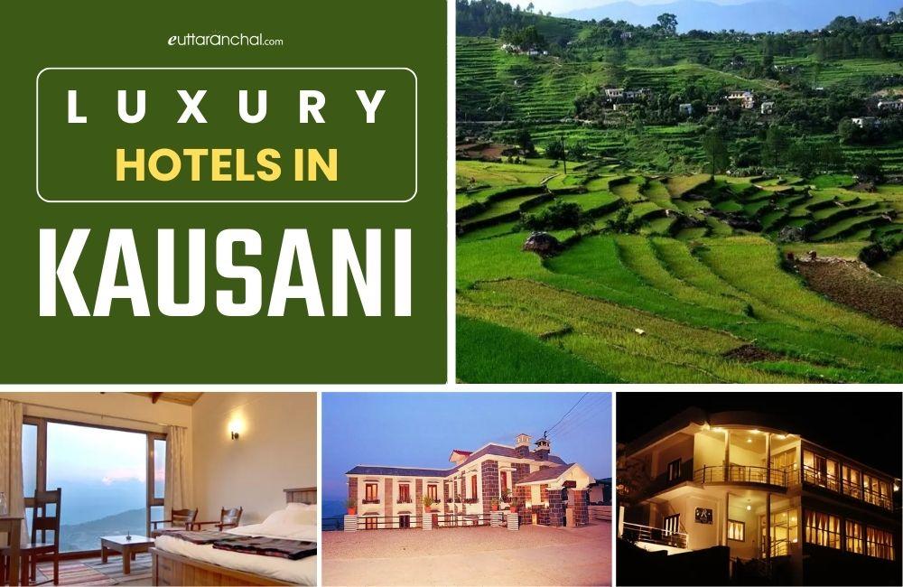Luxury Hotels in Kausani | Top Luxury Resorts in Kausani | eUttaranchal.com